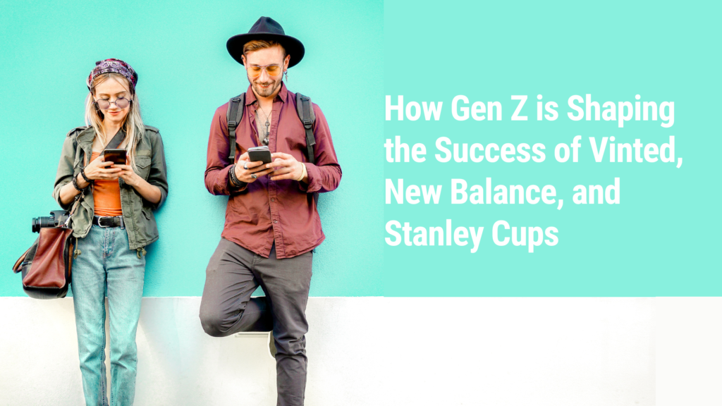 Digital Culture l Blog - How GenZ is Shaping the Success of Brands
